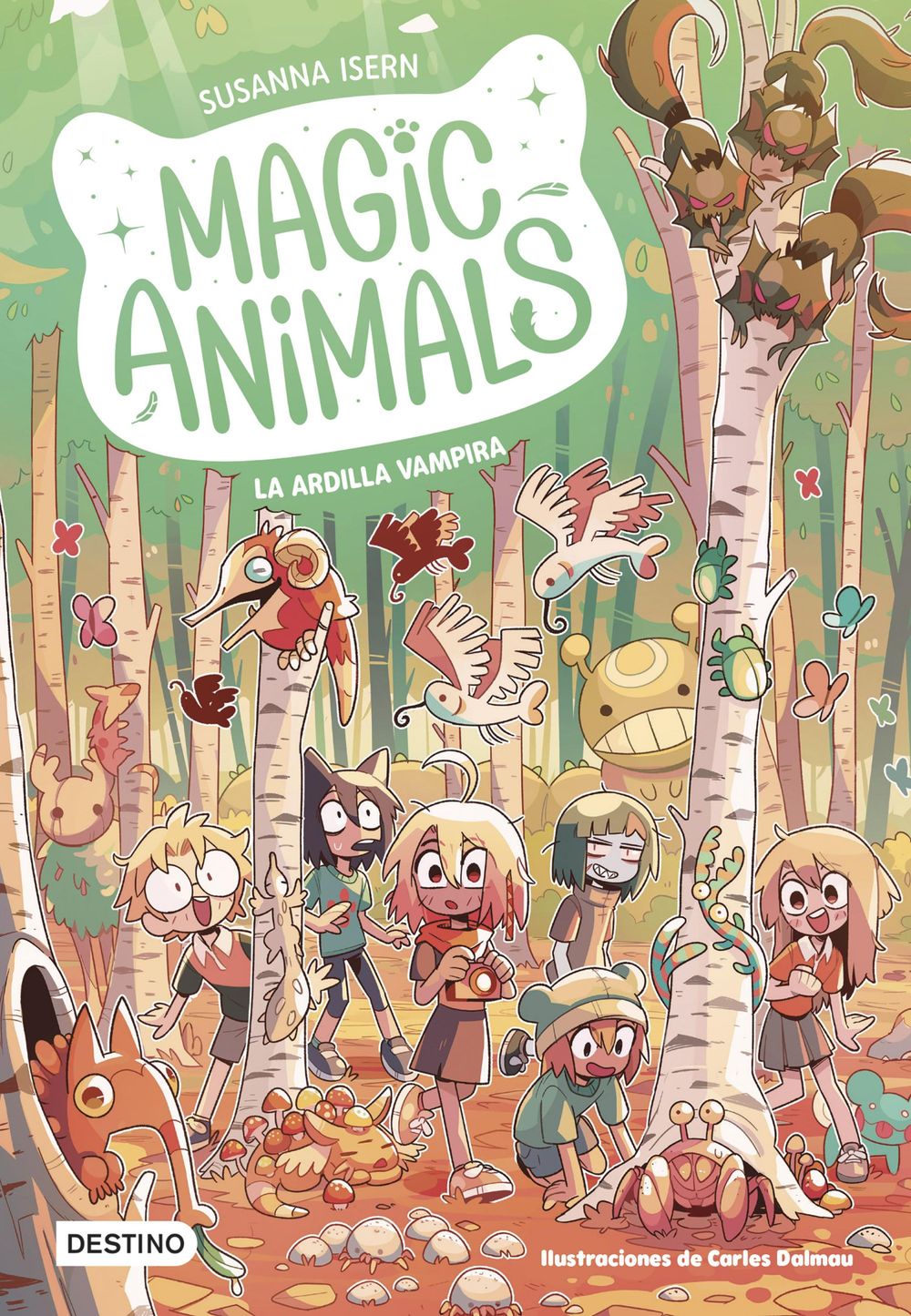 Magic Animals 3. La ardilla vampira un interesante libro del Carles ...